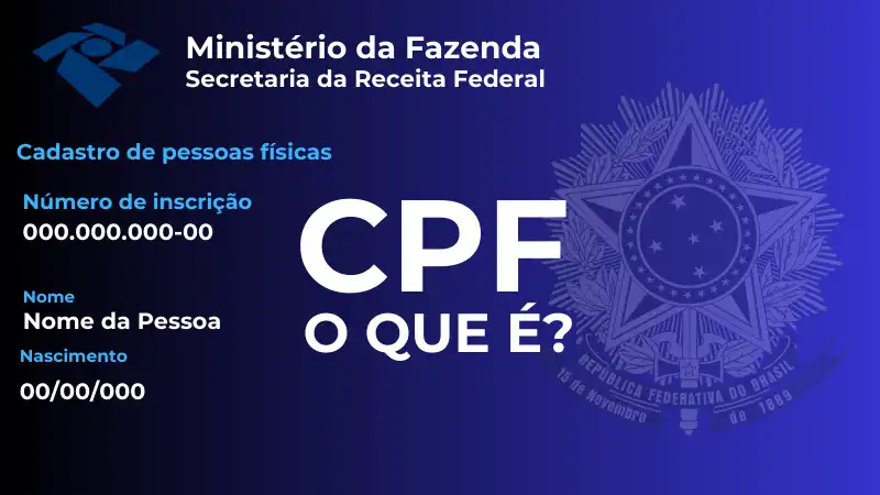 O que é CPF: Importância, utilidade e como emitir o documento - Margens